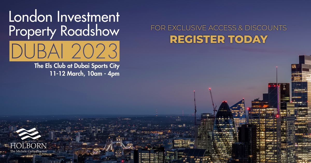 London Investment Property Roadshow Dubai 2023